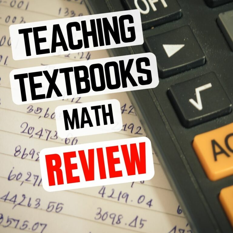 Teaching Textbooks Curriculum REVIEW for Homeschools [2023]
